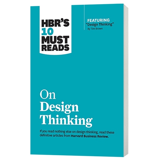 Harvard Business Review 10 Must Reads on Design Thinking (Englisch)