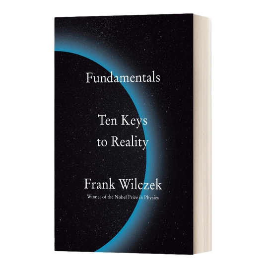 英文原版 Fundamentals Ten Keys to Reality 万物原理 精装 英文版 进口英语原版书籍