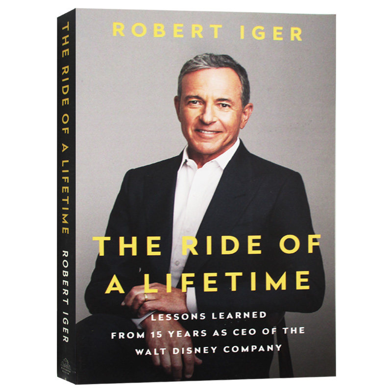 The ride of a lifetime as disney ceo robert iger biography - ฉบับภาษา ...