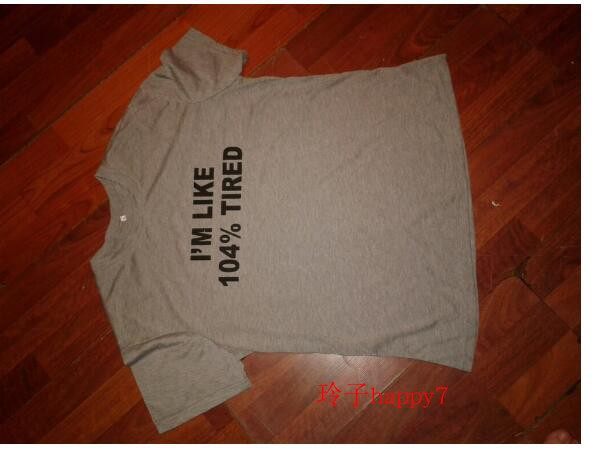 Foreign Trade Women's Casual I'M LIKE 104% TIRED Letter T-shirt Short ...