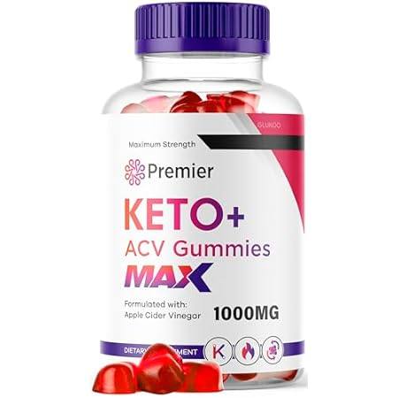 Premier Keto ACV Gummies MAX, Maximum Strength 1000mg Adv