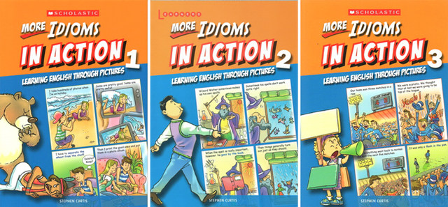 Idiom supplement, ScholasticInActionMoreIdioms produced by Xuele, learn ...