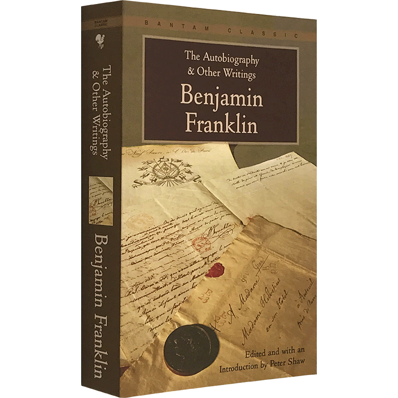 The Autobiography of Benjamin Franklin - English Edition