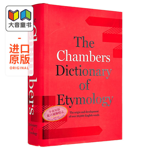 Chambers Dictionary of Etymology Original English Chambers Dictionary of Etymology